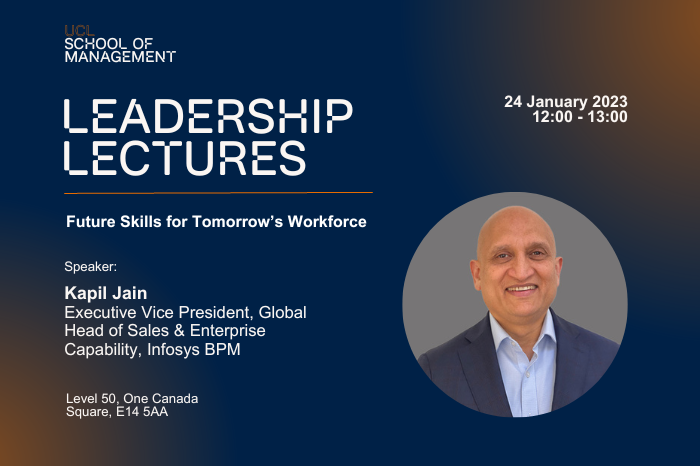 Leadership Lectures: Future Skills for Tomorrow’s Workforce | UCL School of Management